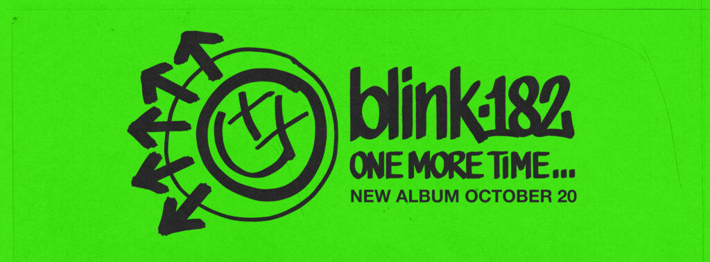 Blink 182 dévoile One More Time et More Than You Know - Mad Breizh Webzine Metal